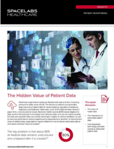 The Hidden Value of Patient Data - Spacelabs Healthcare